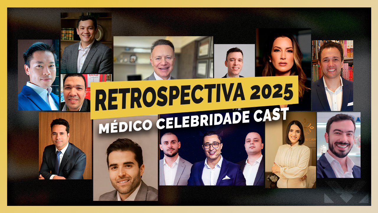 #130 - Retrospectiva 2025: Médico Celebridade Cast